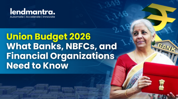 Union Budget 2026: What Banks, NBFCs & Financial Institutions Must Know